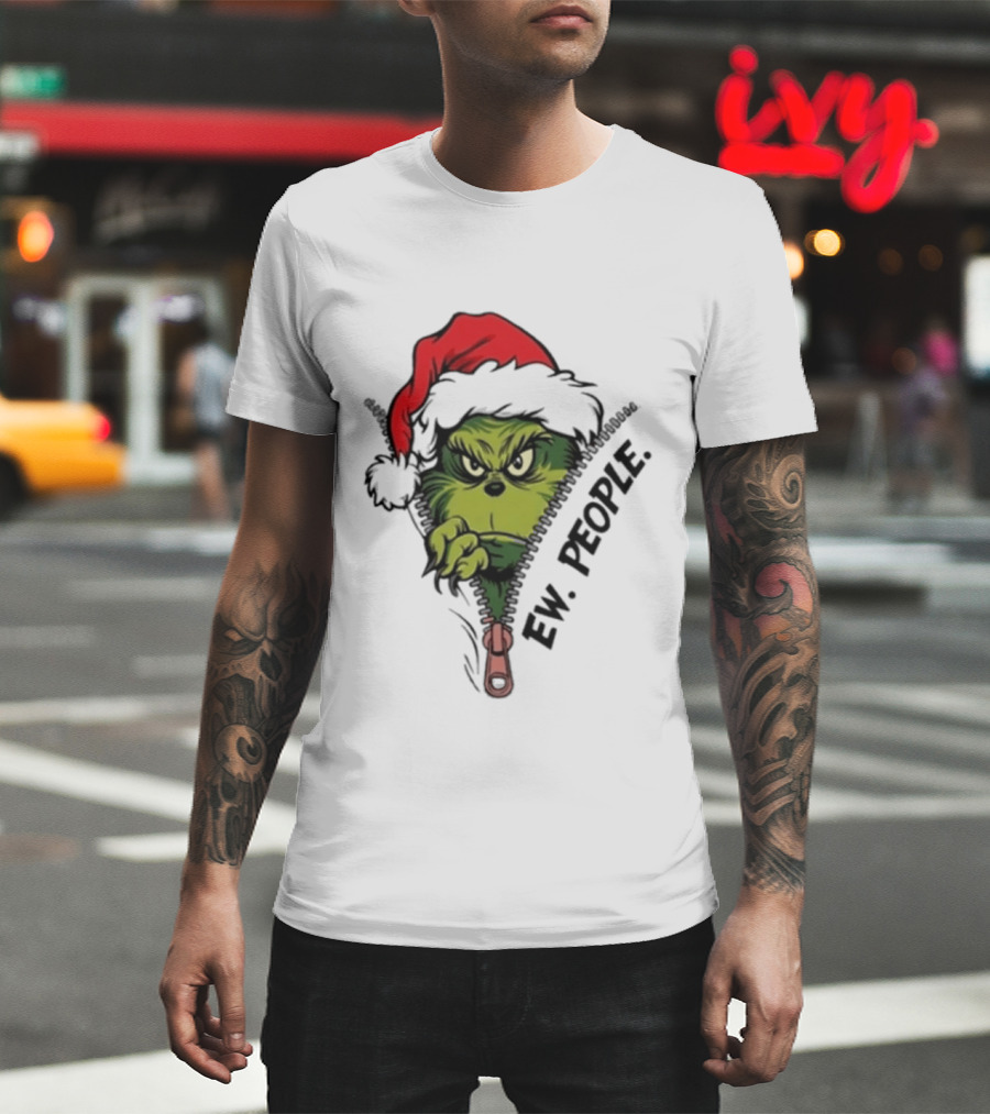 Ew People Grinch Christmas 2025 Holiday Humor T-Shirt