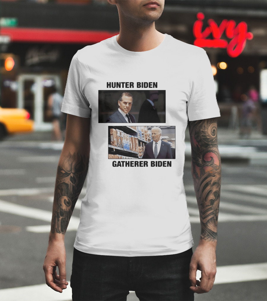 Hunter Biden Gatherer Biden Humorous Political Parody Image T-Shirt