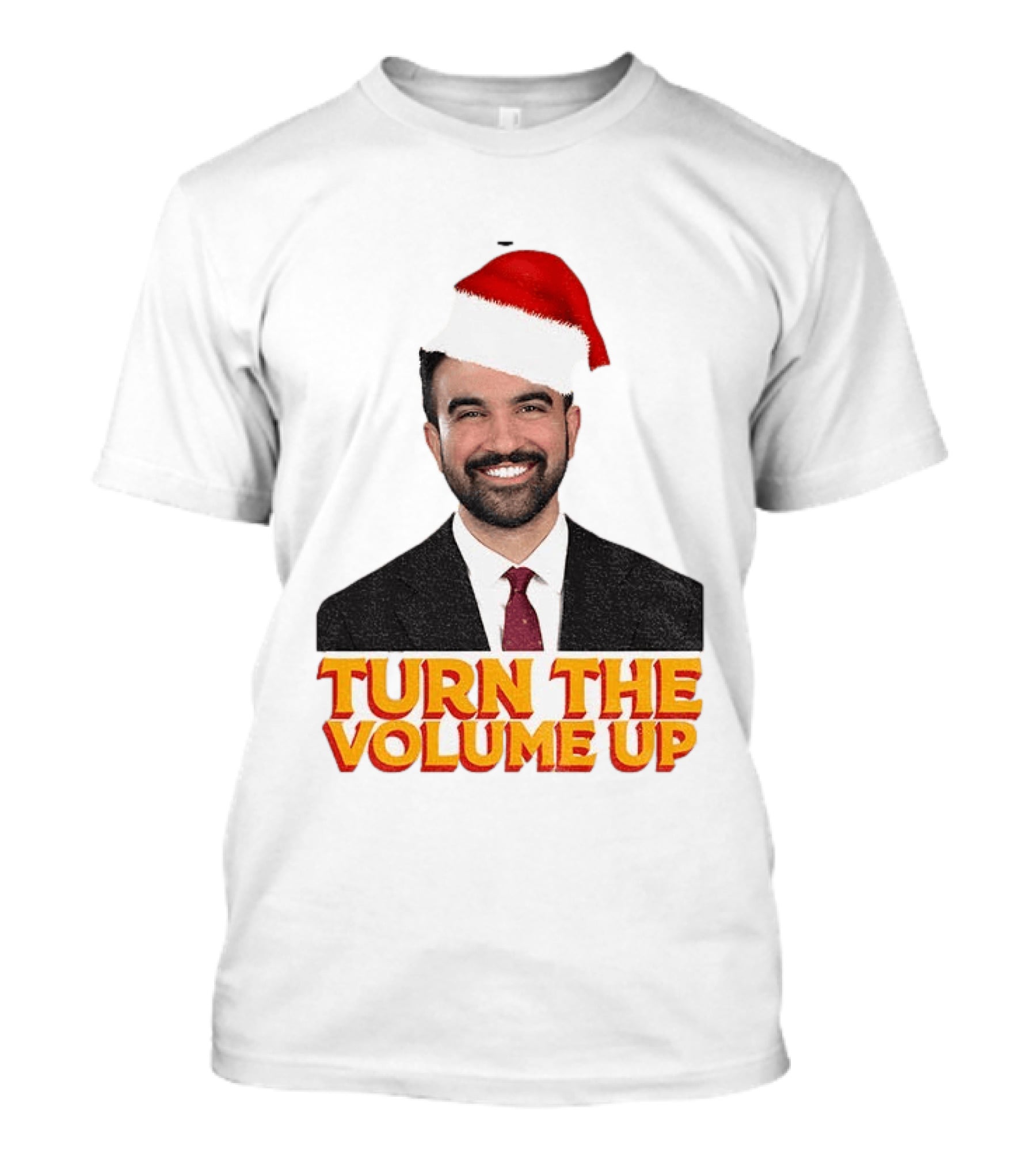 Turn The Volume Up Zohran Mamdani Santa Hat NYC Christmas 2025 T-Shirt