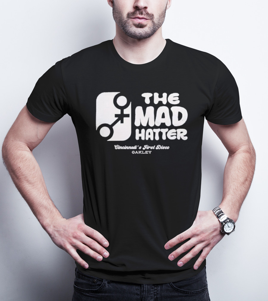 The Mad Hatter Cincinnati's First Disco Oakley T-Shirt