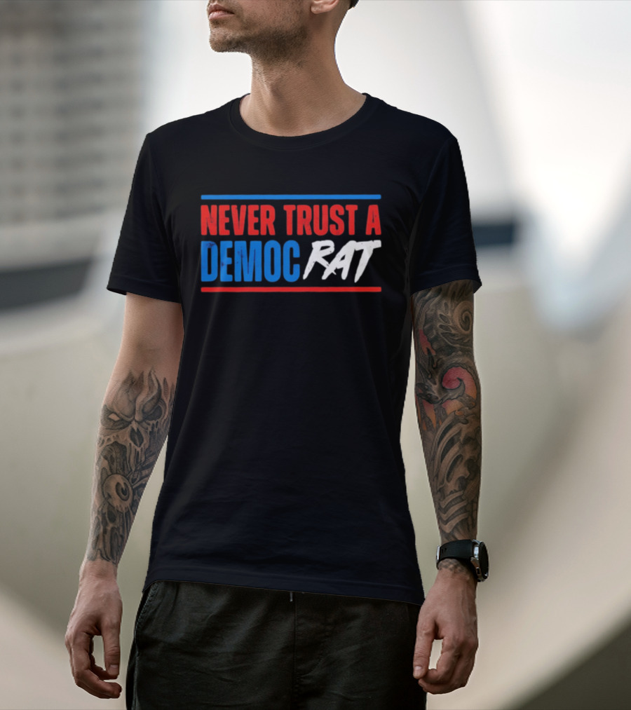 Never Trust A Democrat Political Rat T-Shirt