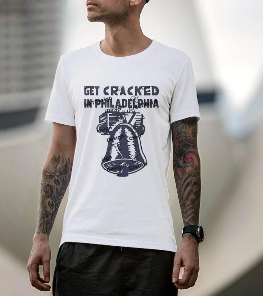 Jack Reacher Get Cracked In Philadelphia Liberty Bell T-Shirt