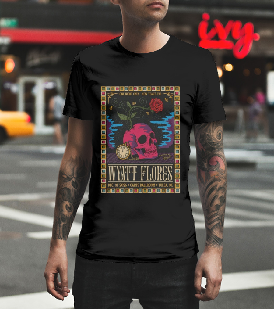 Wyatt Flores New Year's Eve Concert 2026 Cain's Ballroom Tulsa OK T-Shirt