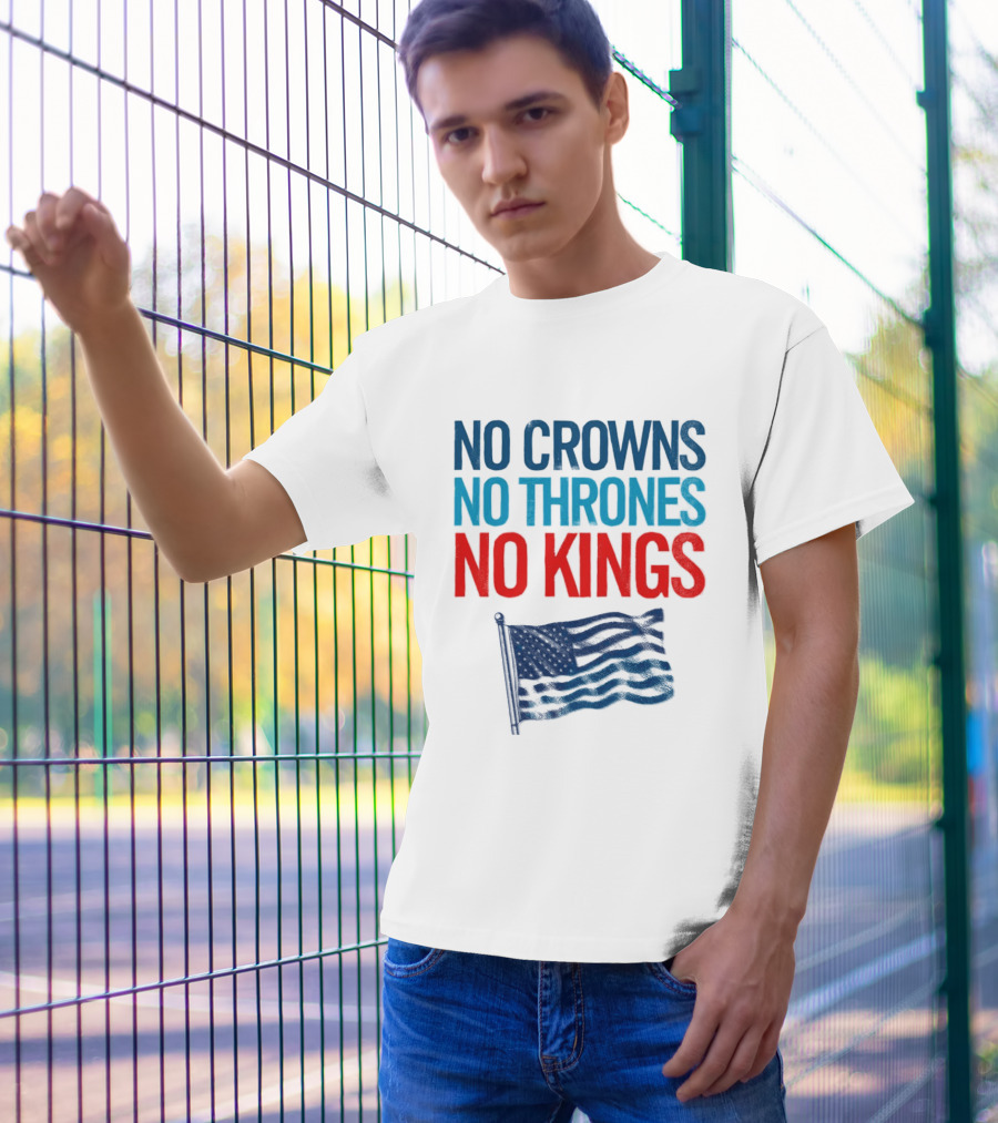 No Crowns No Thrones No Kings America Flag T-Shirt