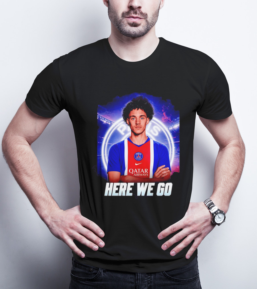 Maghnes Akliouche To Paris Saint Germain Here We Go T-Shirt