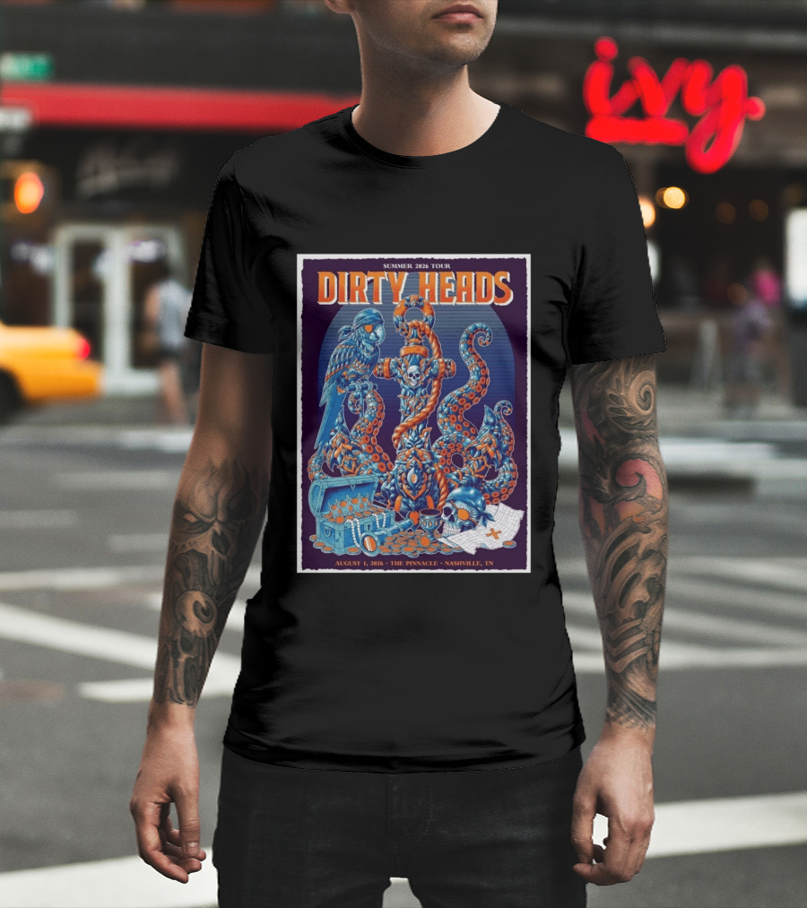 Summer 2026 Tour Dirty Heads August 1 2026 The Pinnacle Nashville Tn T-Shirt