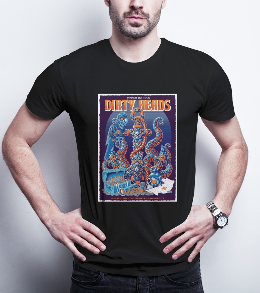 Summer 2026 Tour Dirty Heads August 1 2026 The Pinnacle Nashville Tn T-Shirt