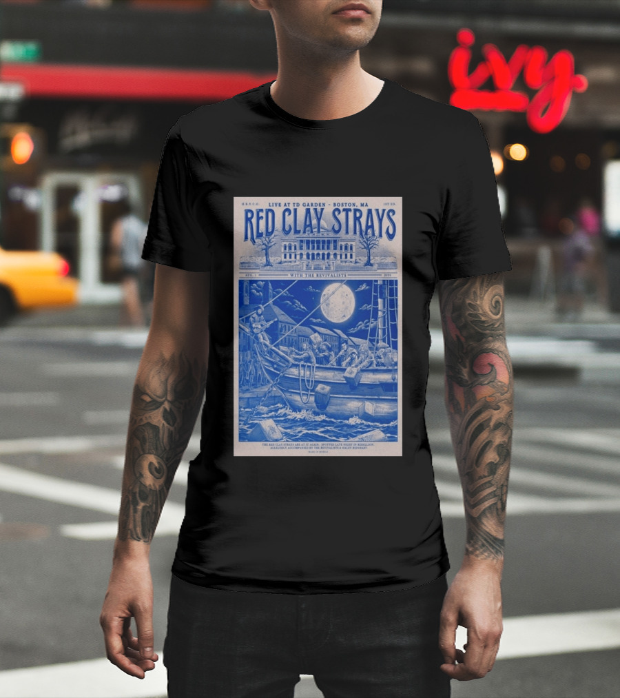 Live At TD Garden Boston MA August 1 2026 Red Clay Strays With The Revivalists T-Shirt