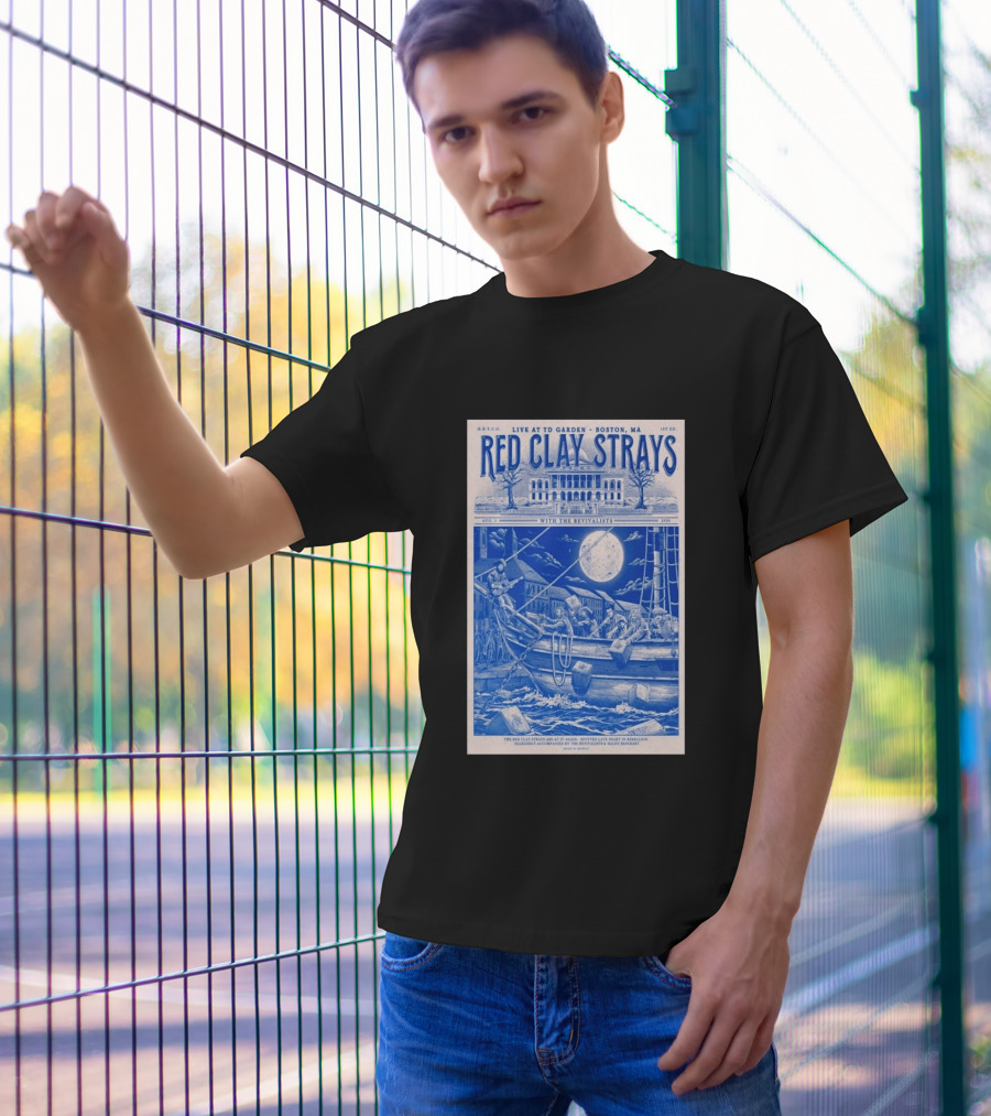 Live At TD Garden Boston MA August 1 2026 Red Clay Strays With The Revivalists T-Shirt