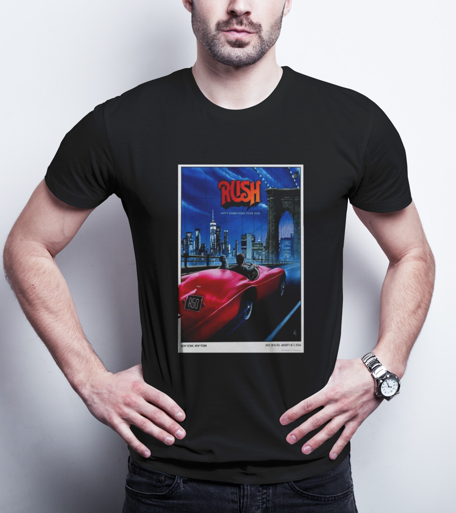 Rush Fifty Something Tour 2026 Manhattan NYC July 28 30 August 1 3 New York Bridge Red Car T-Shirt