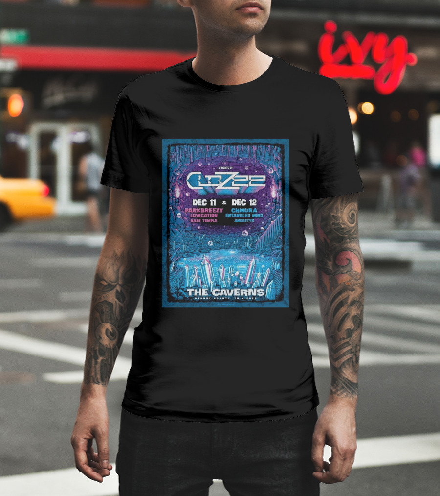 2 Nights Of CloZee The Caverns Grundy County TN Dec 11 12 2026 Parkbreezy Lowcation Bass Temple Chmura Entangled Mind Ancestryr T-Shirt