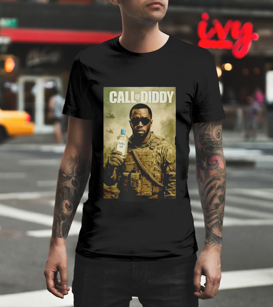 Call Of Diddy Baby Oil Military Humor T-Shirt