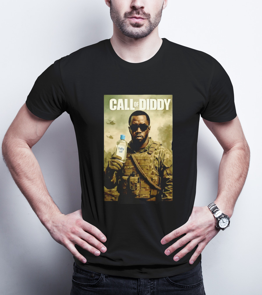 Call Of Diddy Baby Oil Military Humor T-Shirt