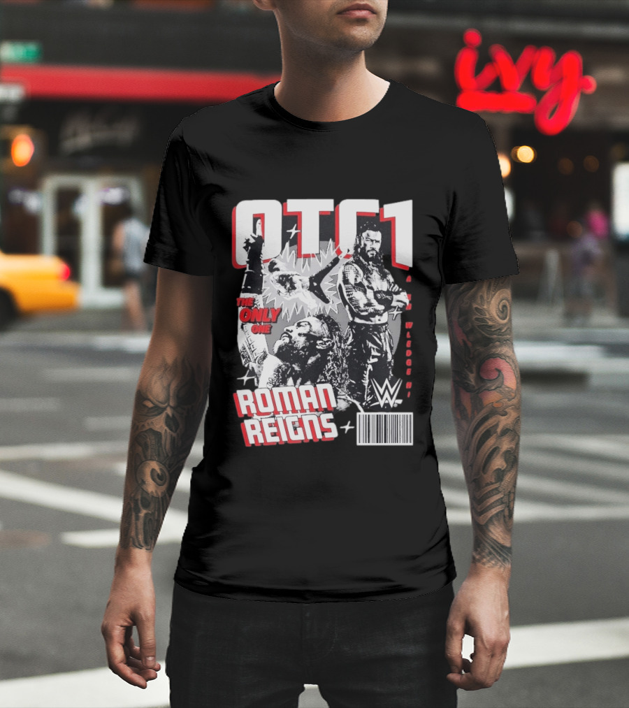 OTC1 Roman Reigns WWE The Only One Superstar T-Shirt