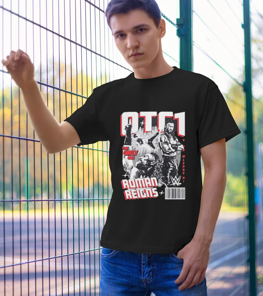 OTC1 Roman Reigns WWE The Only One Superstar T-Shirt