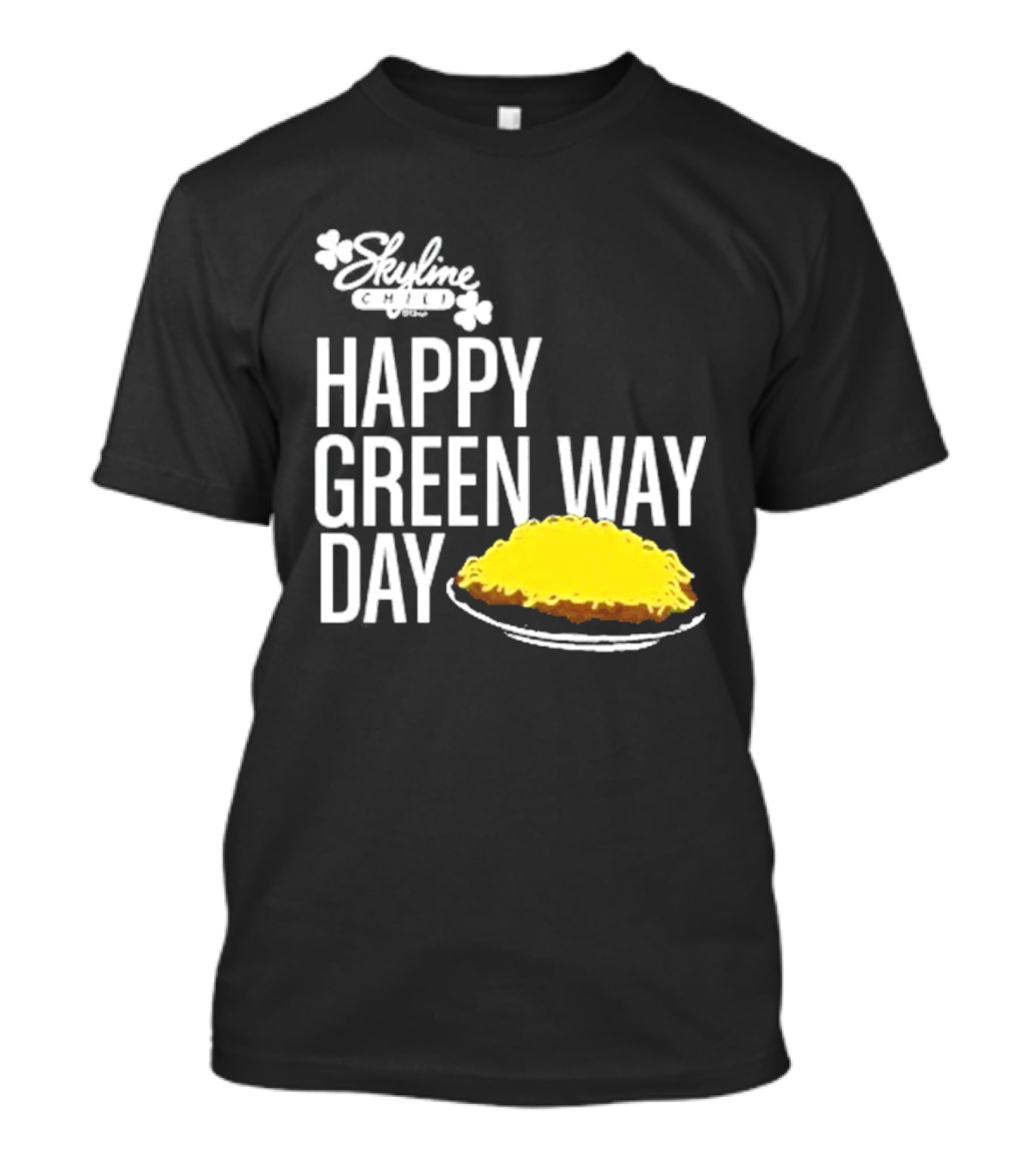 Skyline Chili Happy Green Way Day Cheese Coney Celebration T-Shirt