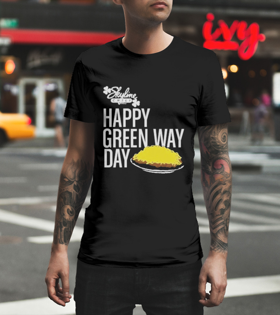 Skyline Chili Happy Green Way Day Cheese Coney Celebration T-Shirt
