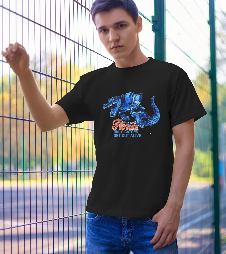 Florida Gators Only Gators Get Out Alive T-Shirt