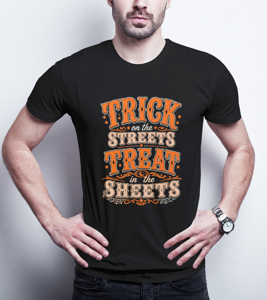 Halloween Trick On The Streets Treat In The Sheets Vintage Orange T-Shirt