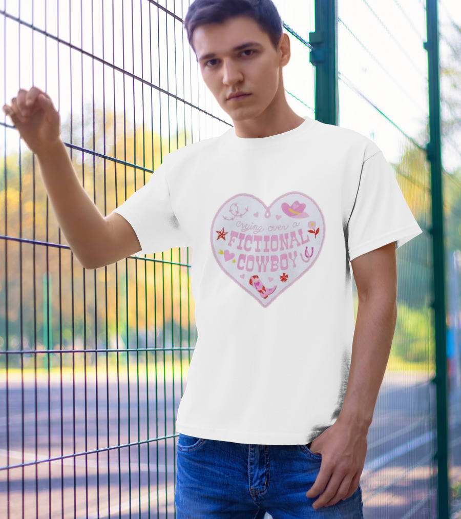 Crying Over A Fictional Cowboy Heart With Pink Hat Boot And Horseshoe T-Shirt