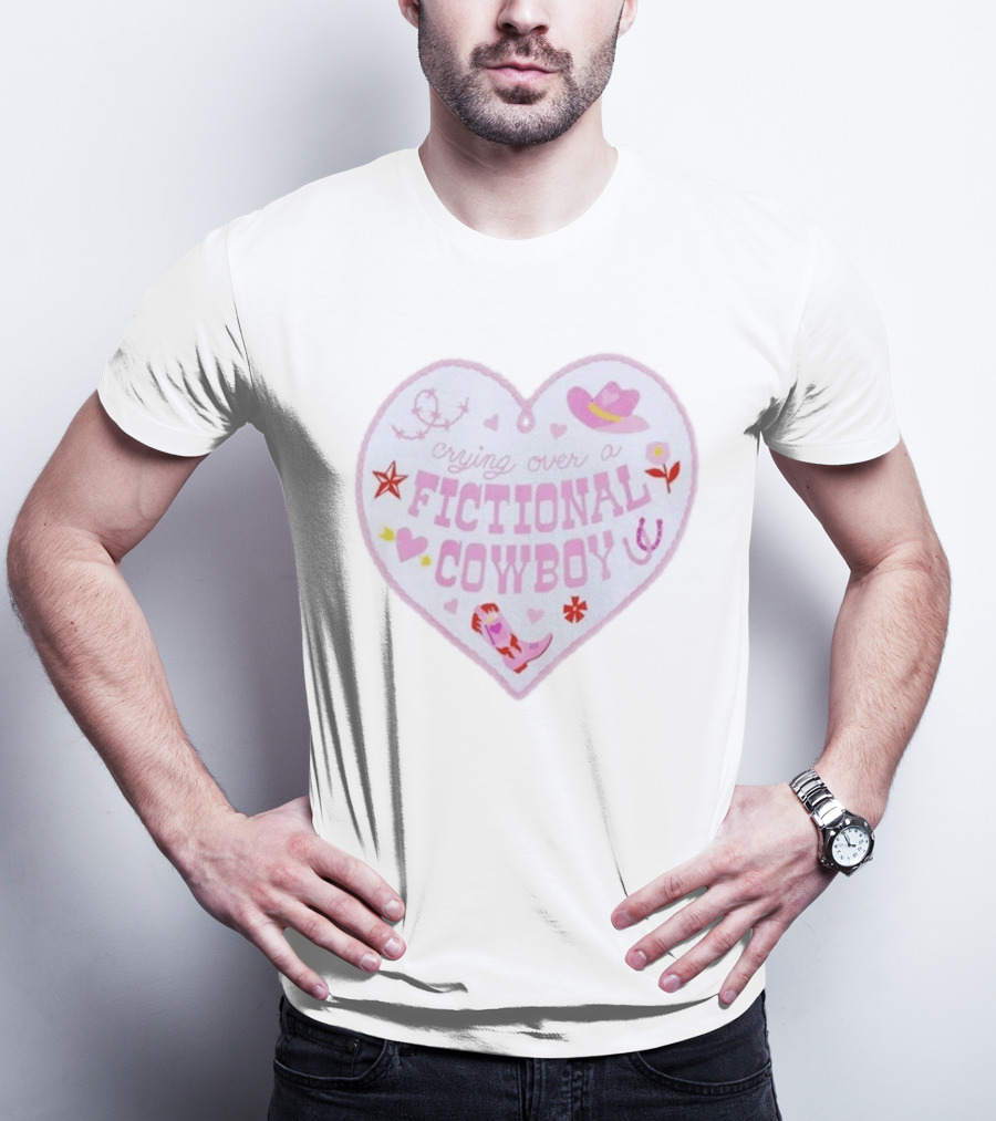 Crying Over A Fictional Cowboy Heart With Pink Hat Boot And Horseshoe T-Shirt