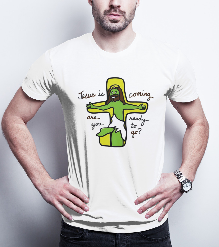 Jesus Is Coming Are You Ready To Go Cross Doodle T-Shirt