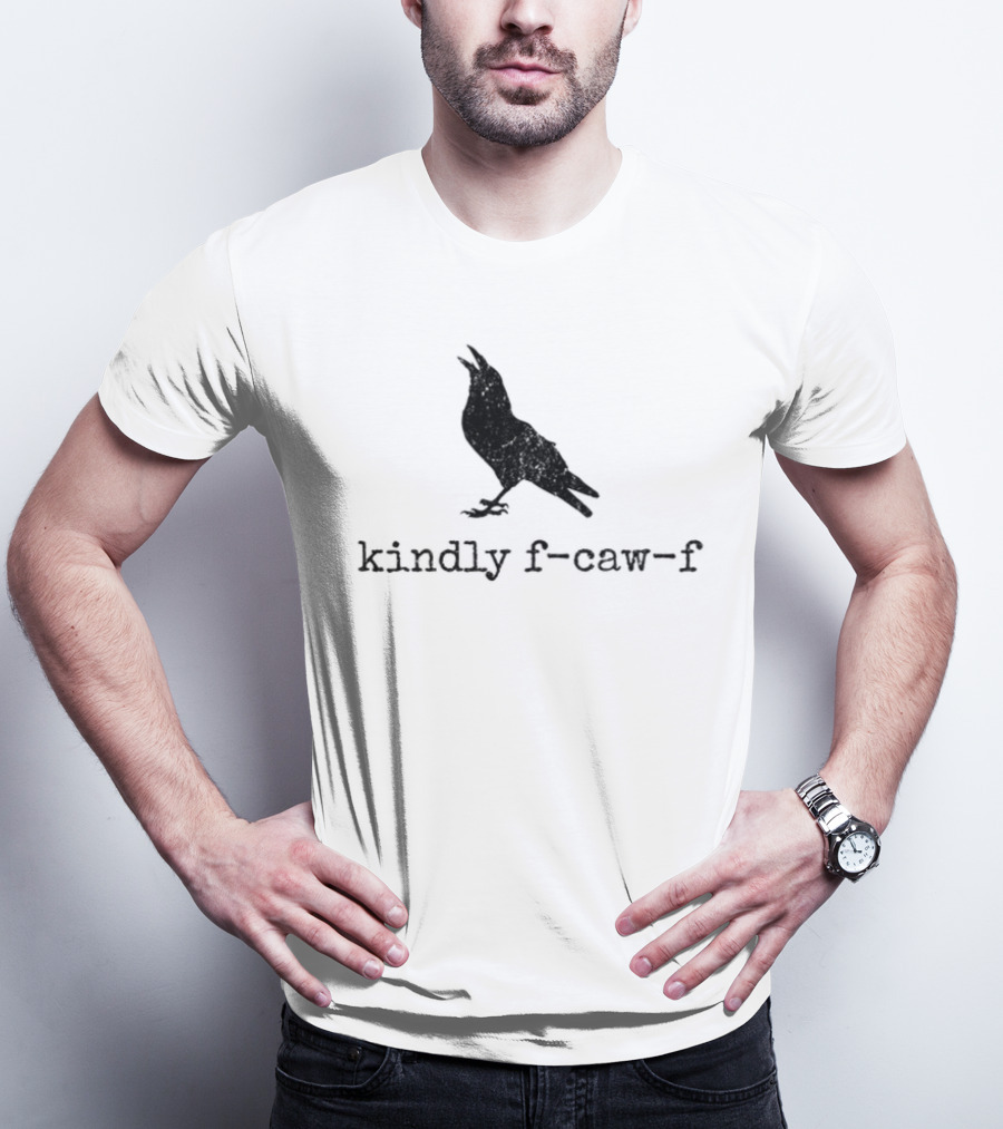 Raven Kindly F Caw F Silhouette Meme T-Shirt