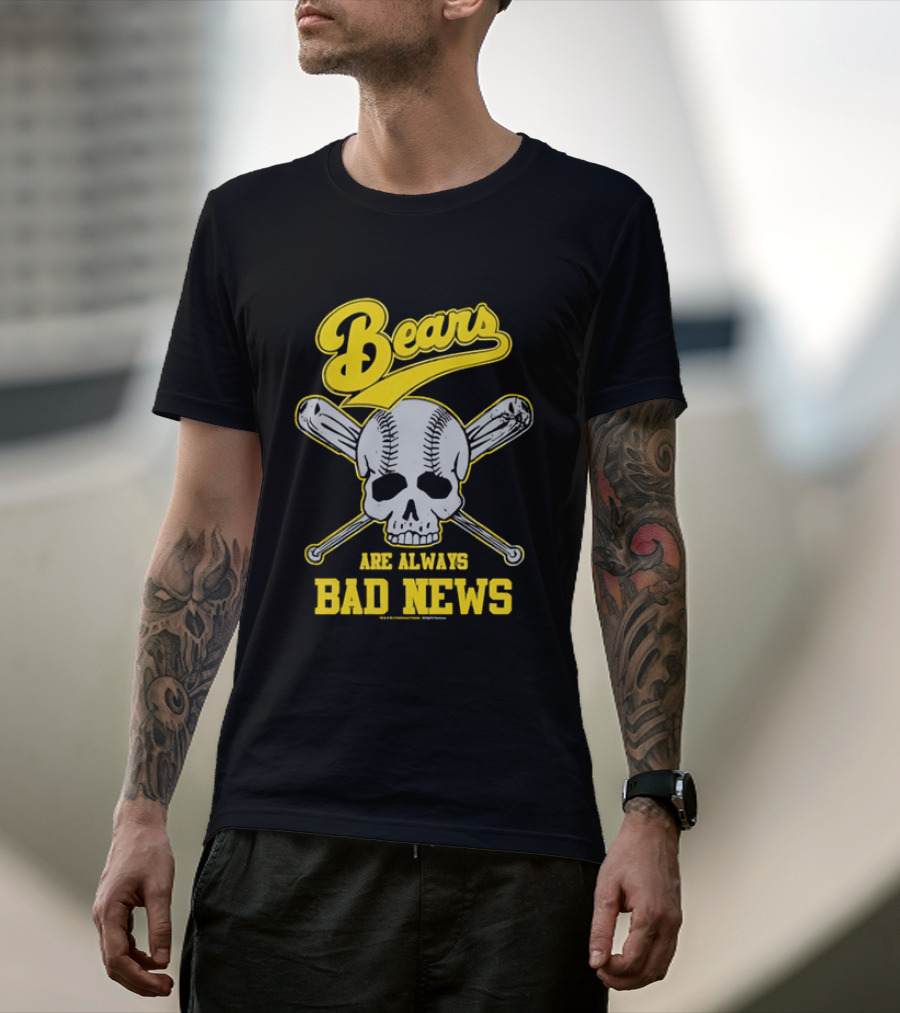 Bears Are Always Bad News Baseball Skull Crossed Bats T-Shirt