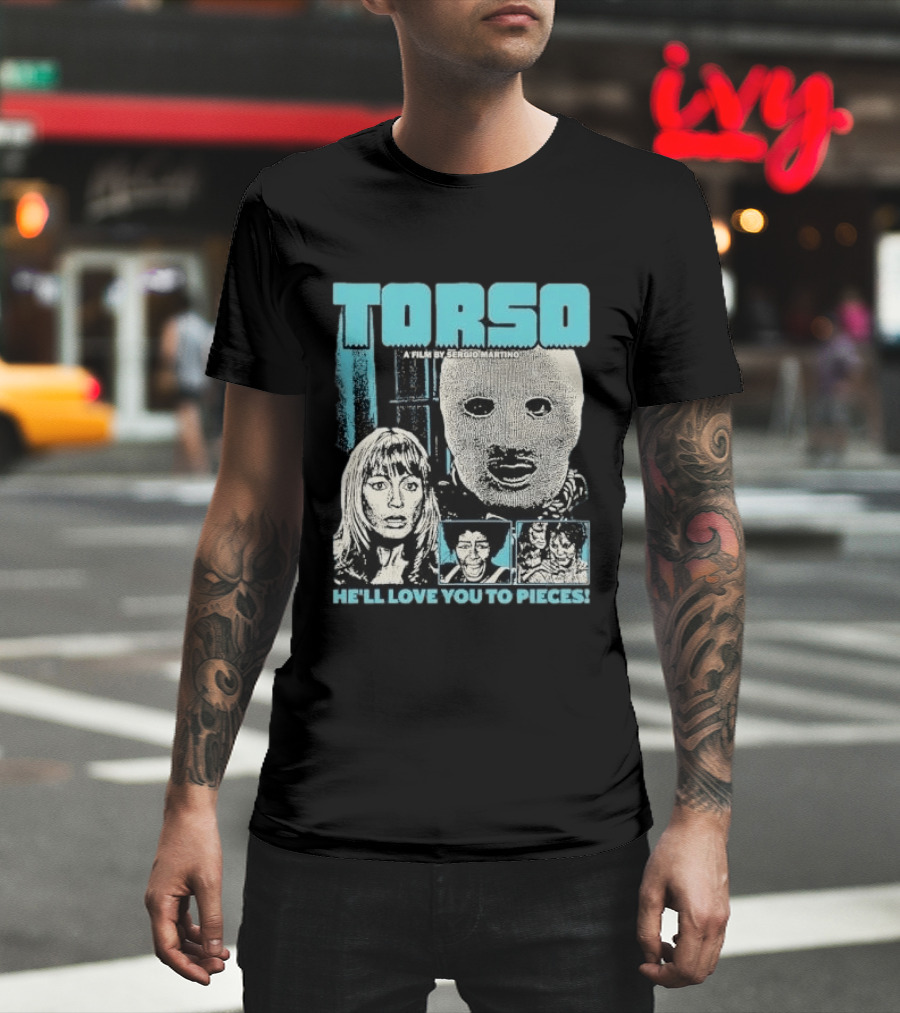 TORSO A Film By Sergio Martino He'll Love You To Pieces Masked Killer Scared Woman Halftone Horror T-Shirt