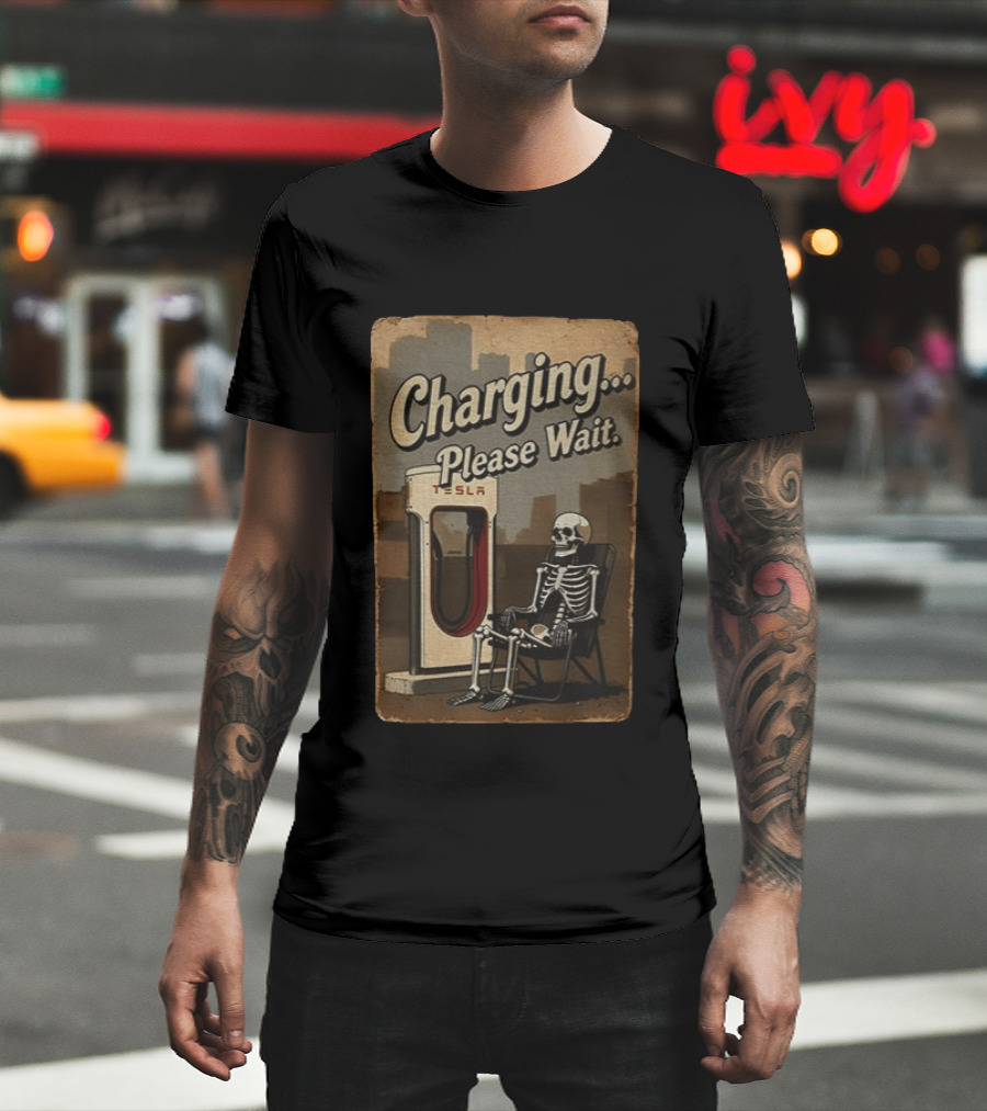 Charging Please Wait Tesla Skeleton T-Shirt