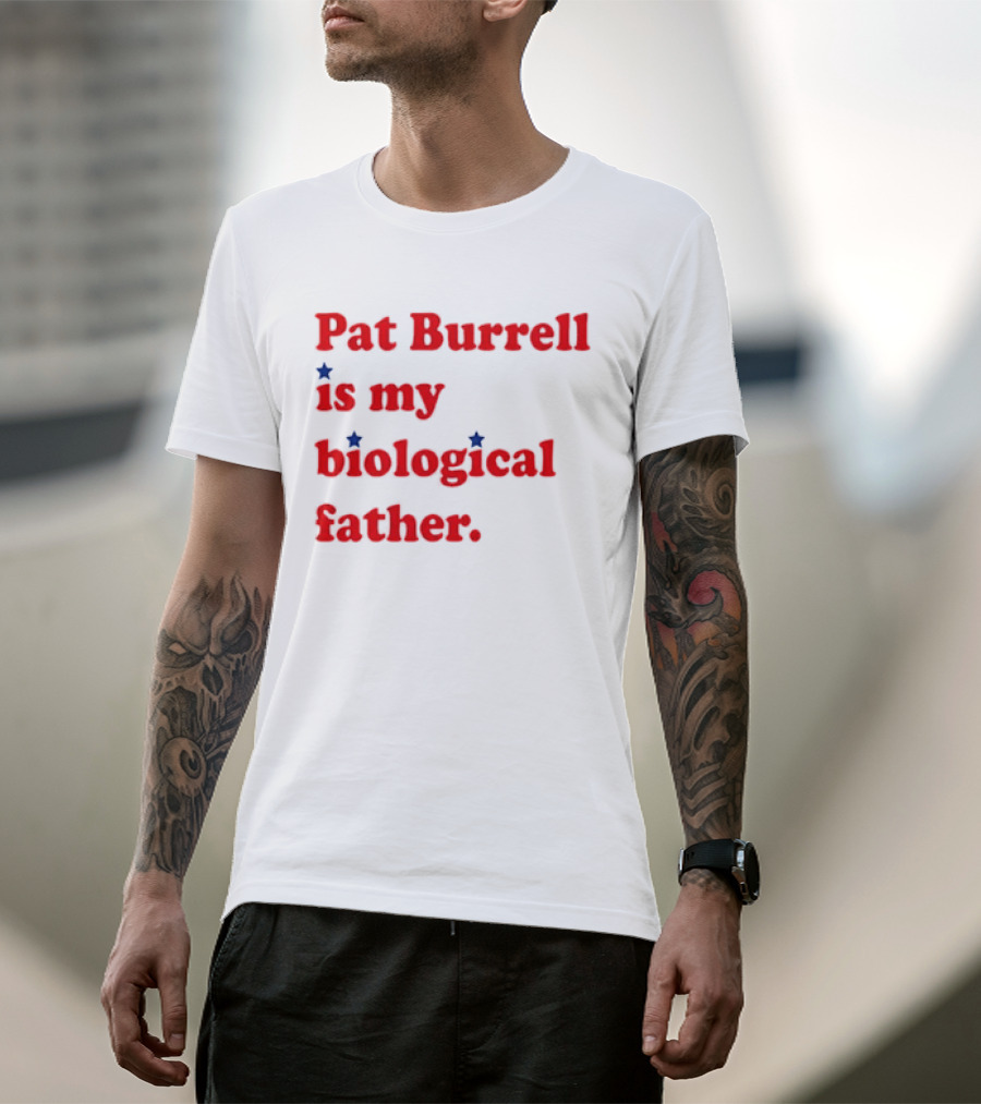 Pat Burrell Is My Biological Father Red Blue Star Dots T-Shirt
