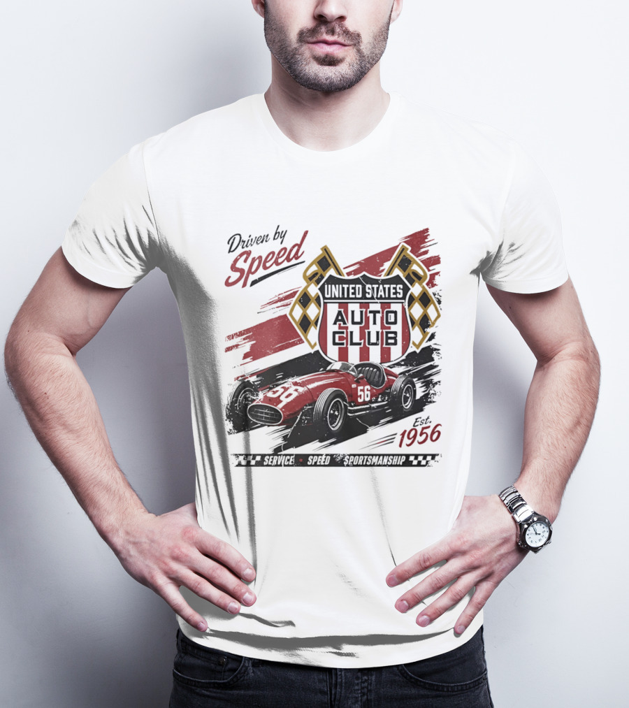 Driven By Speed United States Auto Club Est 1956 Service Speed Sportsmanship Racing Car T-Shirt