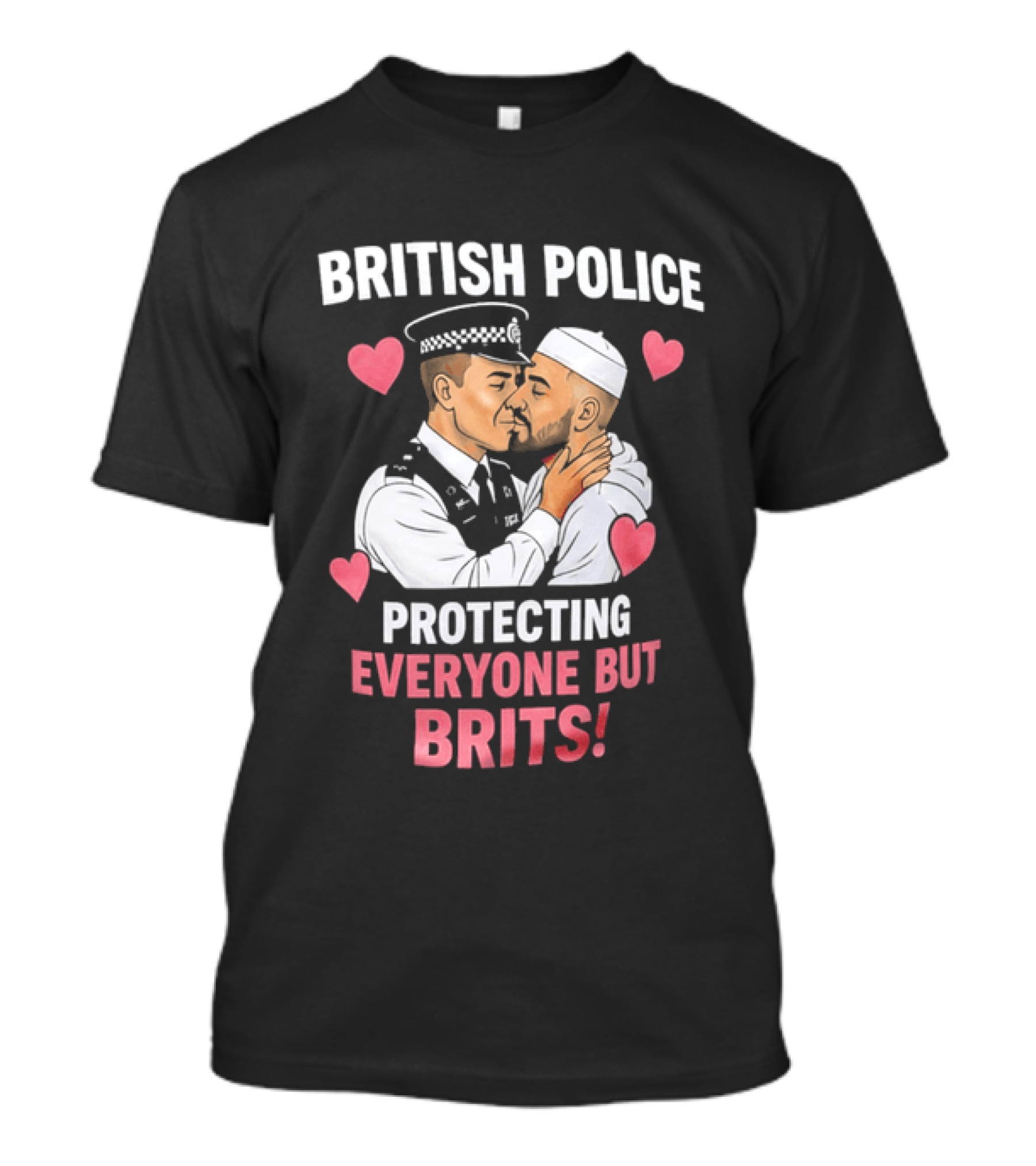 British Police Protecting Everyone But Brits Kissing Illustration With Hearts T-Shirt