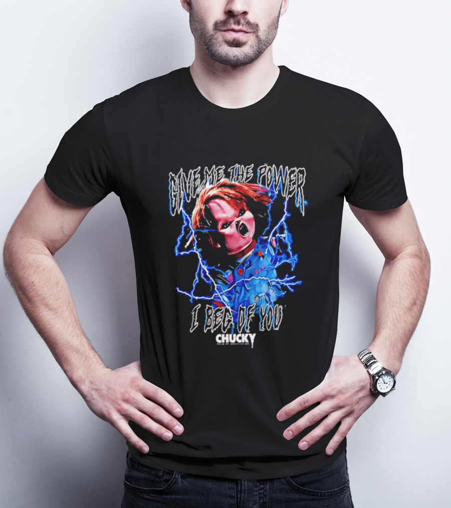 Chucky Give Me The Power I Beg Of You Blue Lightning Screaming Doll T-Shirt