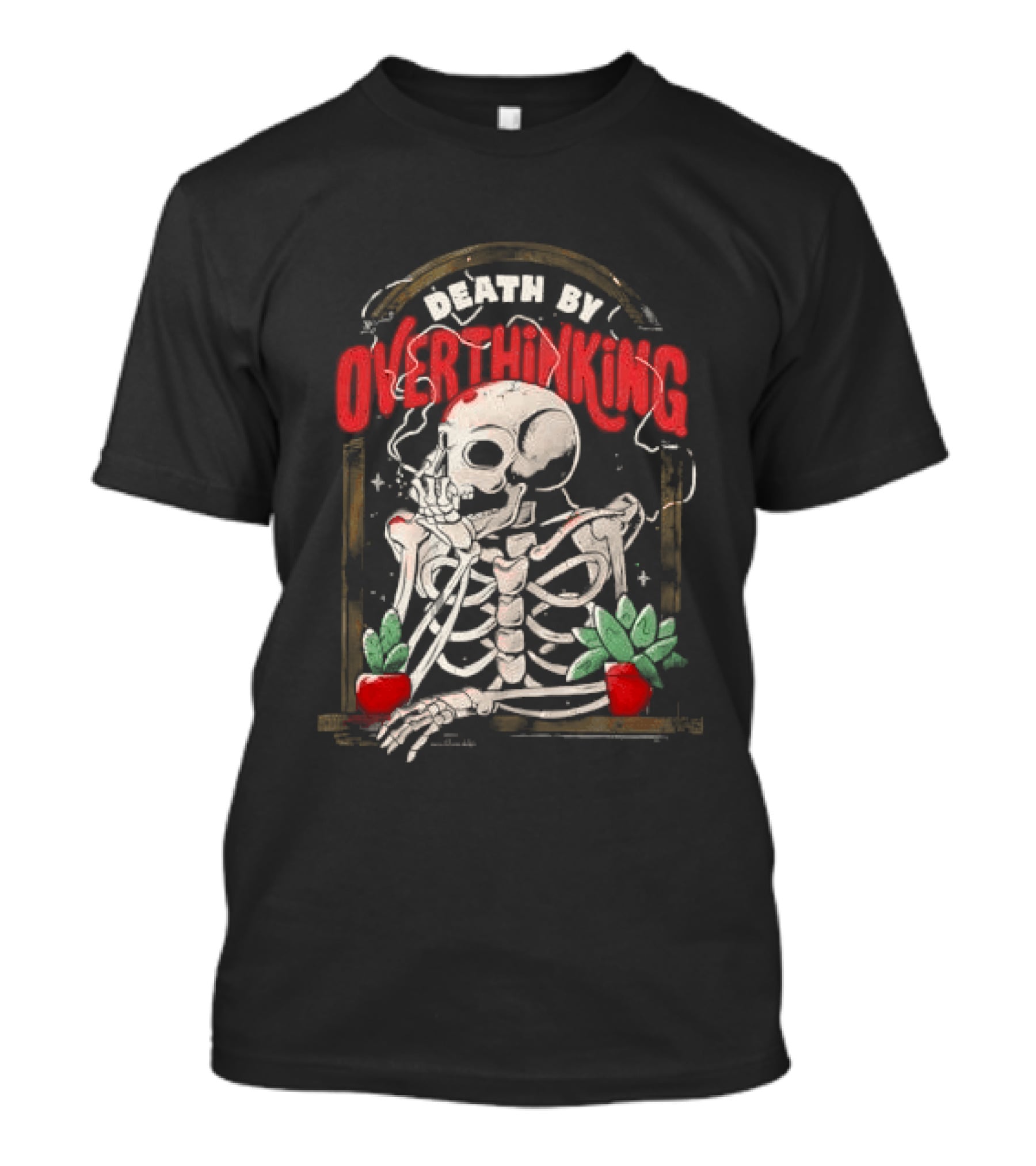 Death By Overthinking Skeleton Smoking With Potted Plants And Tombstone Frame T-Shirt