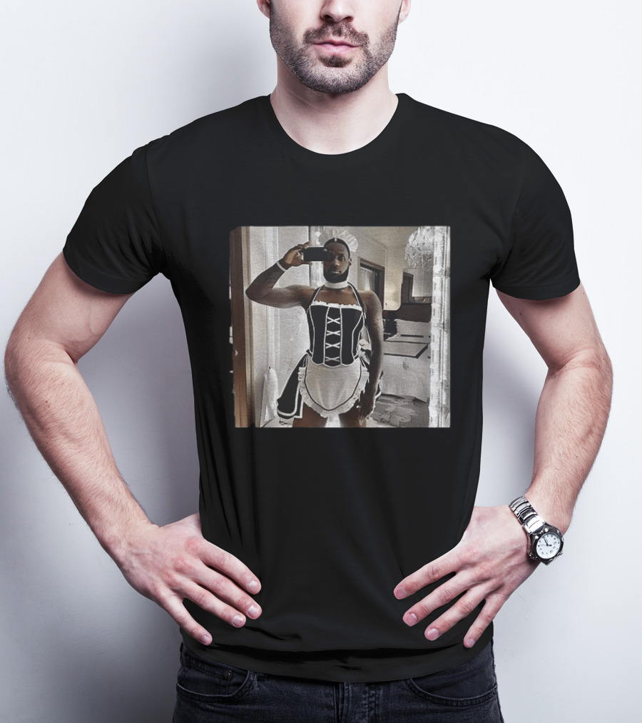 LeBron James Maid Costume Selfie T-Shirt