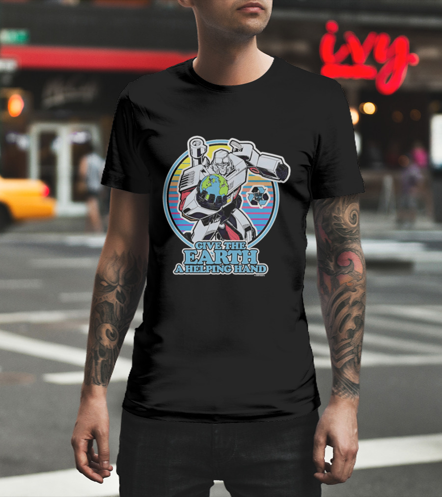 Give The Earth A Helping Hand Megatron With Recycling Symbol Transformers T-Shirt