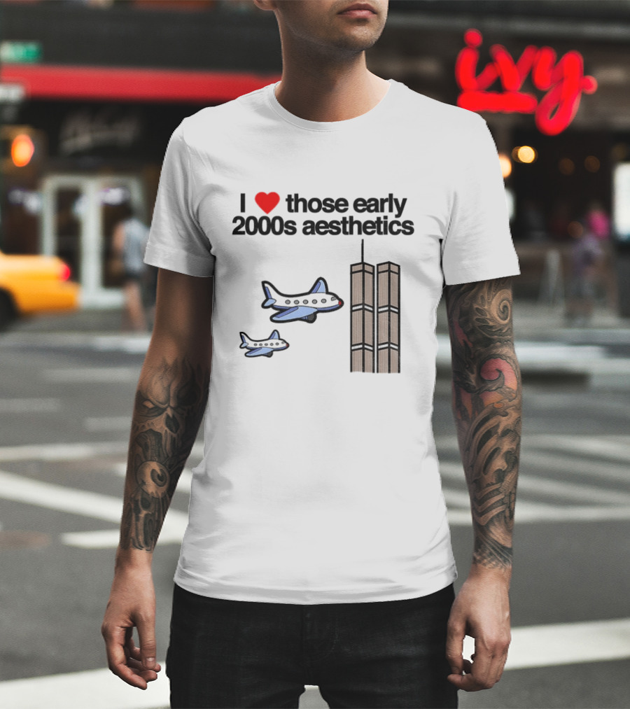 I Heart Those Early 2000s Aesthetics Airplanes World Trade Center Towers T-Shirt