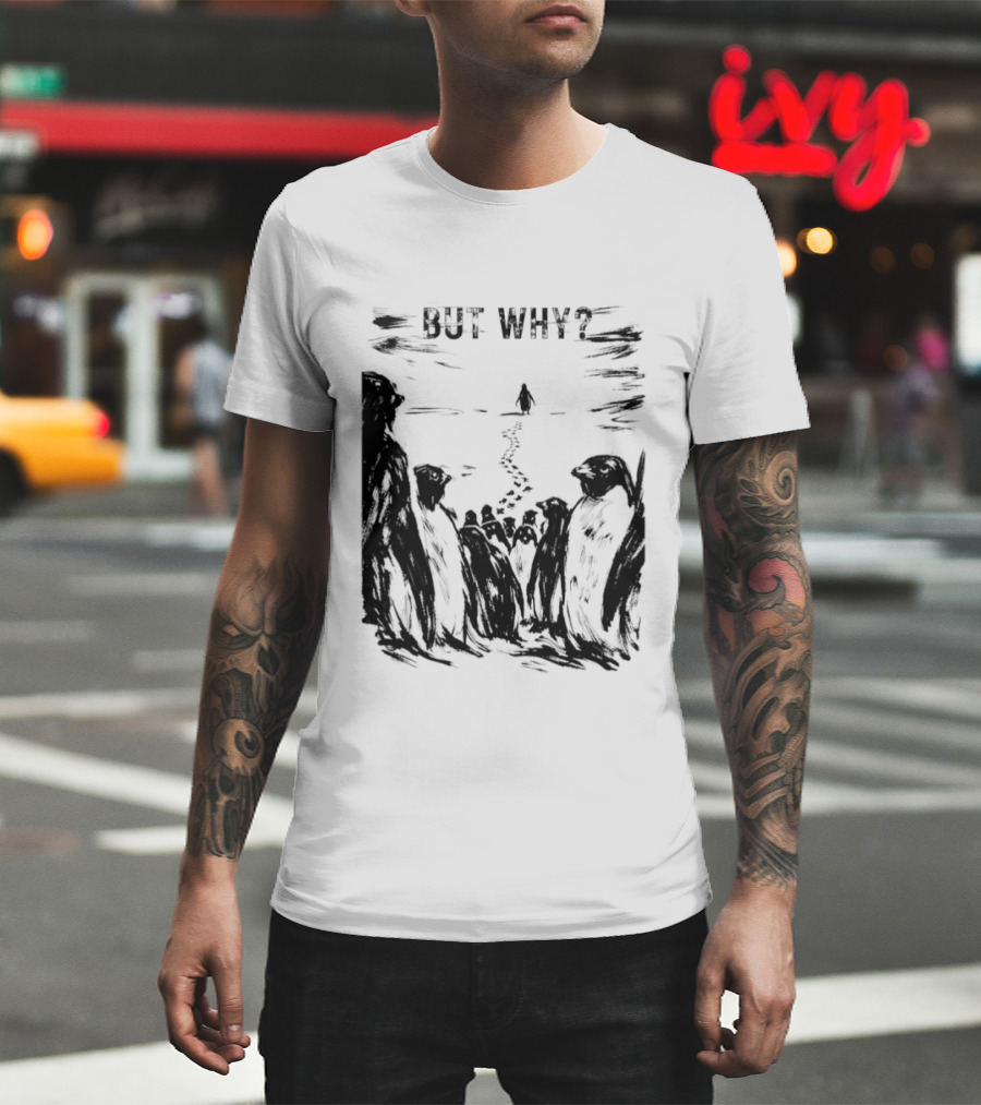 Nihilist Penguin But Why Snow Scene T-Shirt