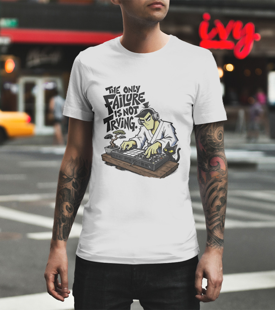 The Only Failure Is Not Trying Samurai DJ With Cat And Bonsai T-Shirt