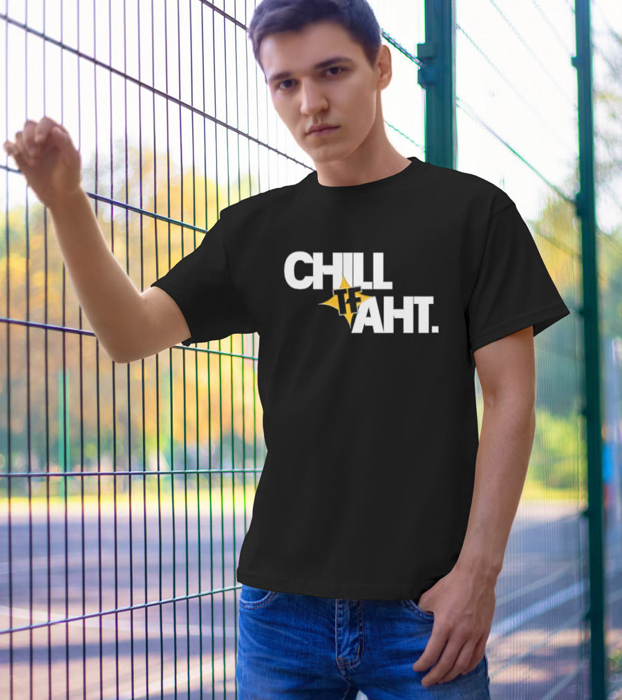 Chill Tf Aht 3D Block Lettering Yellow Pointed Star T-Shirt