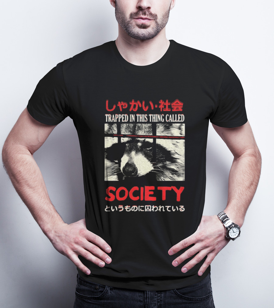 Japanese Text Raccoon Trapped In This Thing Called Society T-Shirt