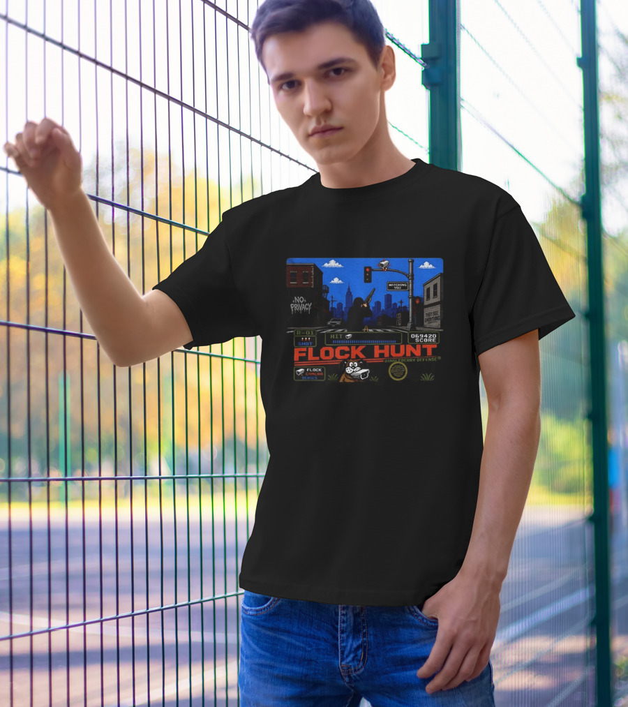 Flock Hunt Surveillance Camera Shooter Dog Video Game No Privacy Dingleberry Defense T-Shirt