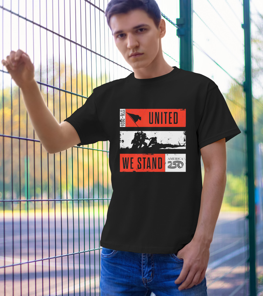 United We Stand 1776 2026 America 250 Iwo Jima T-Shirt