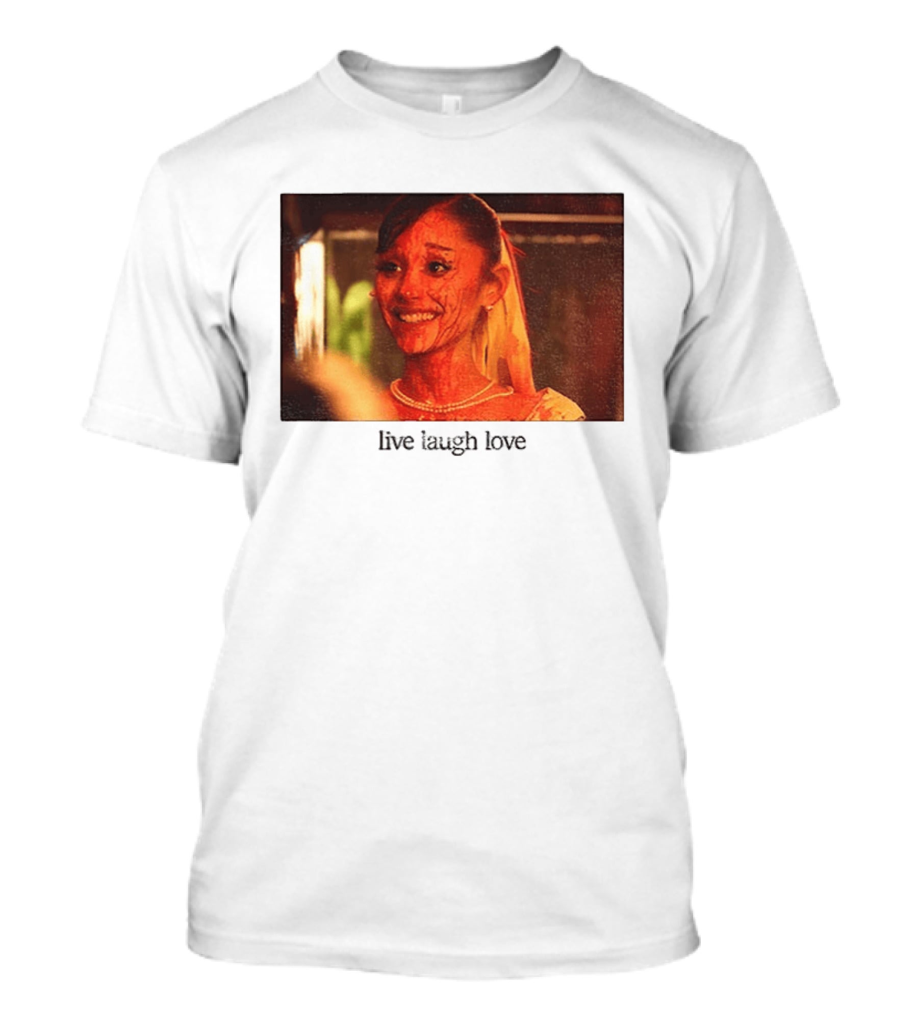 Ariana Grande Horror Movie Blood Scene Live Laugh Love T-Shirt
