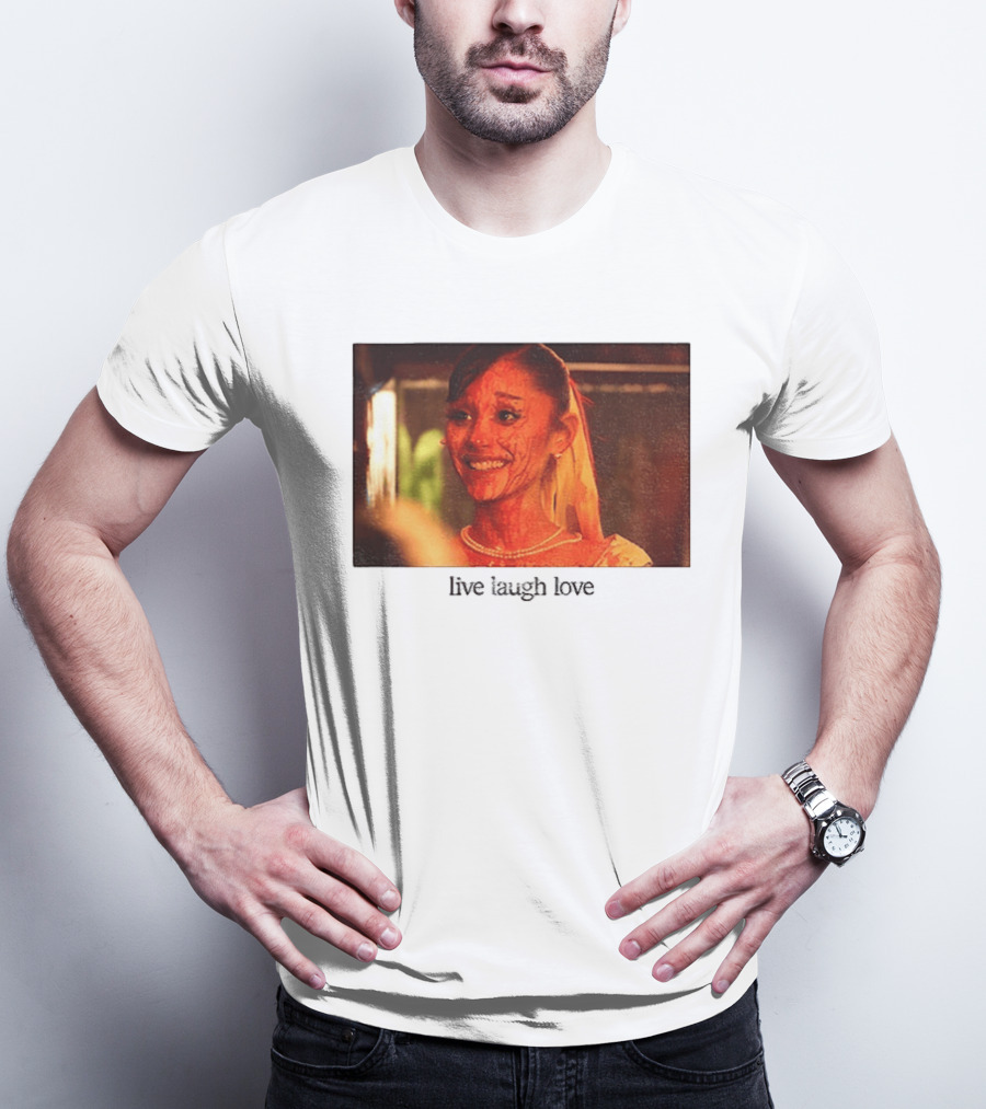 Ariana Grande Horror Movie Blood Scene Live Laugh Love T-Shirt