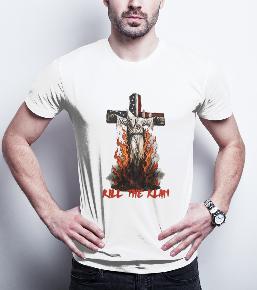 Ku Klux Klan Burning American Flag Cross Kill The Klan T-Shirt