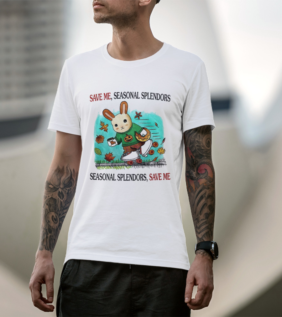 Skater Rabbit With Coffee And Donut Save Me Seasonal Splendors Leaves T-Shirt