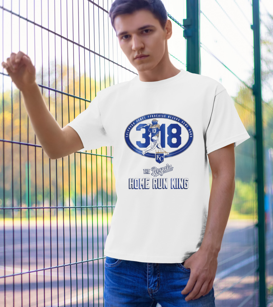Salvador Perez 318 The Royals Home Run King Franchise Record T-Shirt