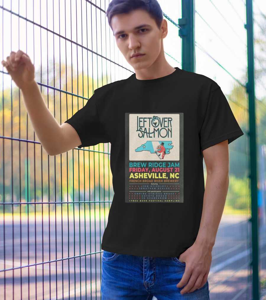 Leftover Salmon Brew Ridge Jam Asheville August 21 French Broad River Brewery Jon Stickley Jonathan Scales Coyote Rodeo Festival Free Beer Sampling T-Shirt